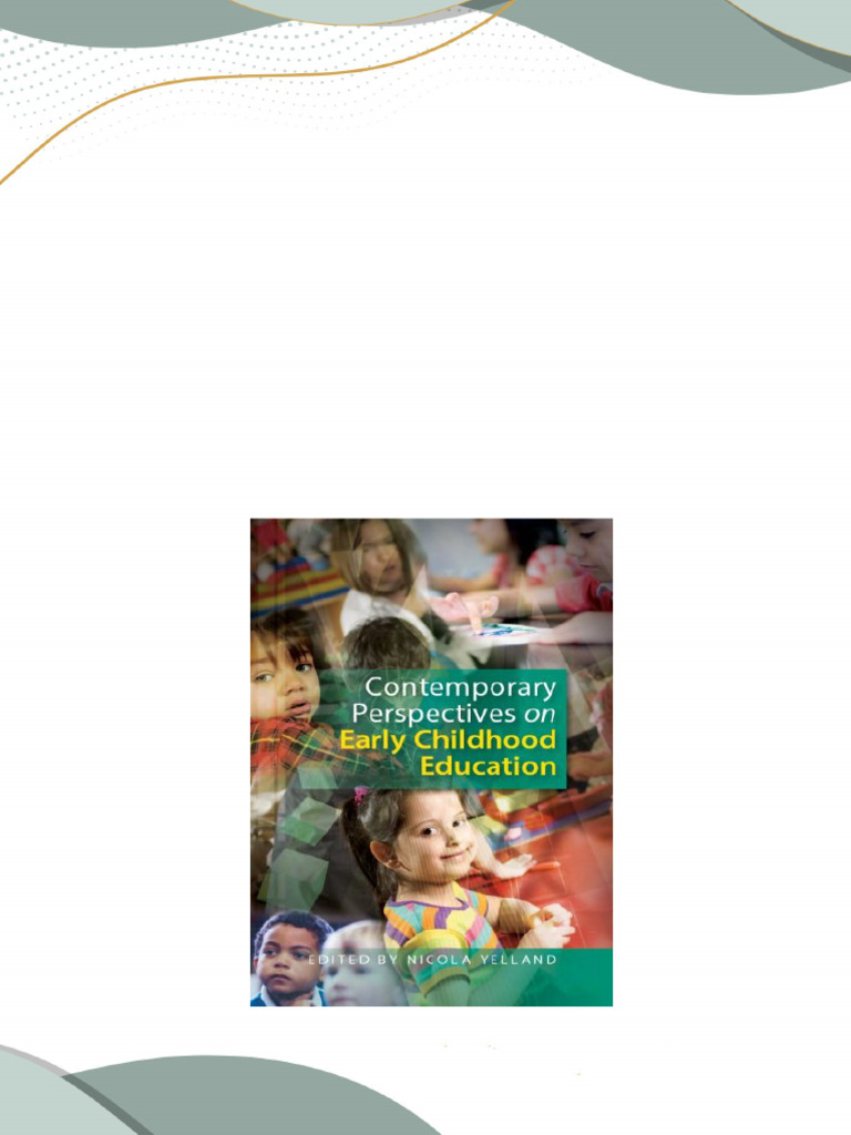 Contemporary Perspectives On Early Childhood Education 1st Edition ...