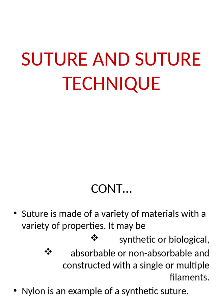 Suture Techniques and Materials Guide | PDF | Surgical Suture | Surgery