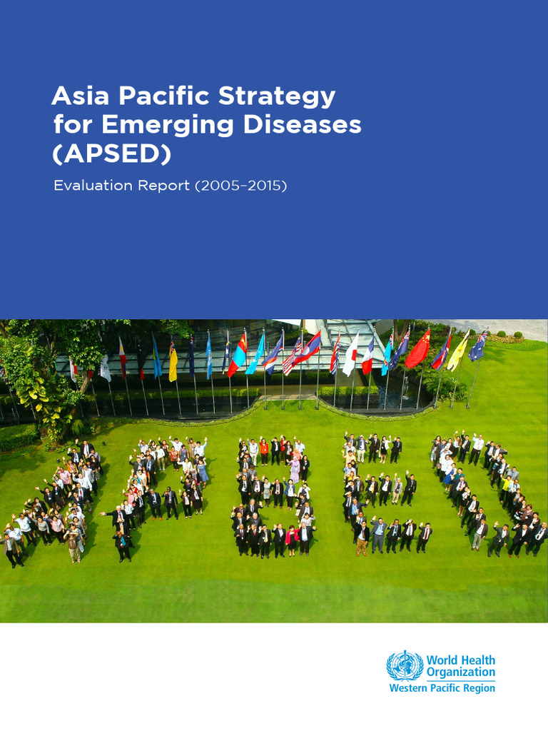 Asia Pacific Strategy For Emerging Diseases (Apsed) : Evaluation Report | PDF | Evaluation ...
