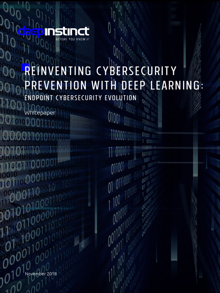 WP Reinventing Cybersecurity Prevention With Deep Learning | PDF ...
