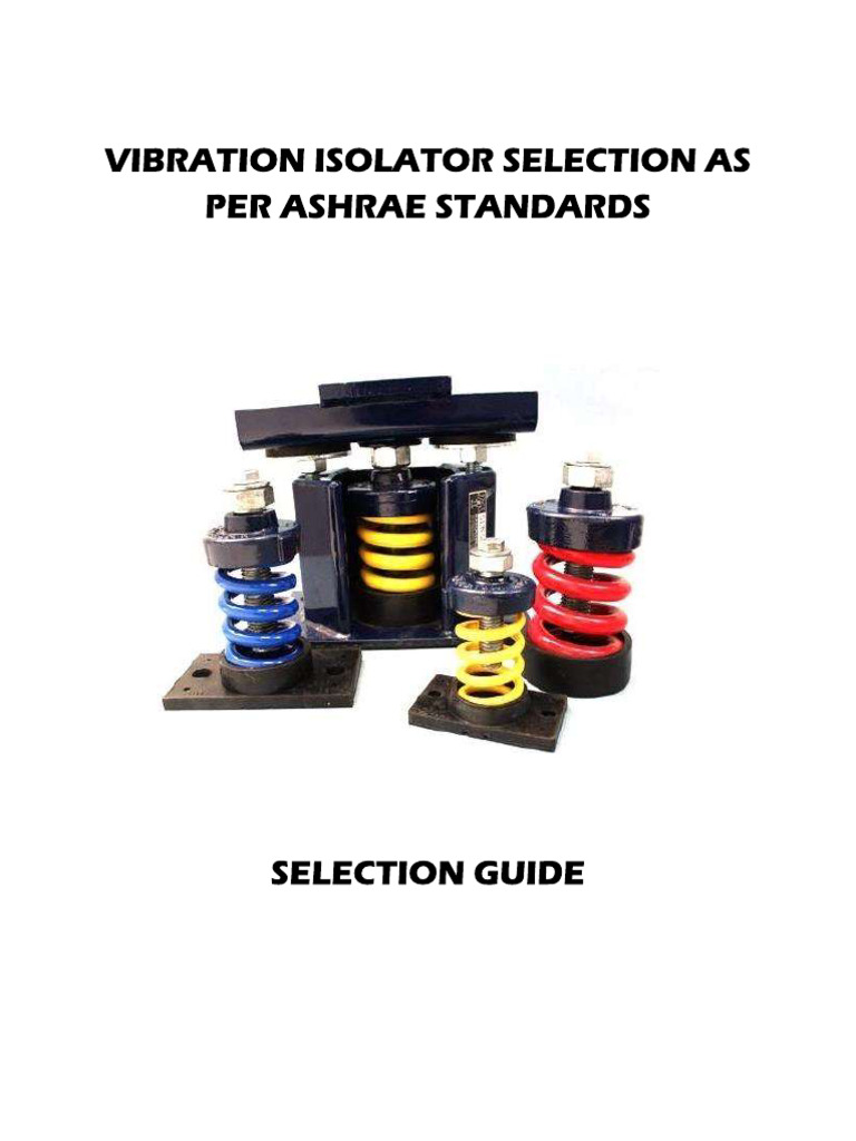 ASHRAE-Vibration Isolator Selection Standards | PDF