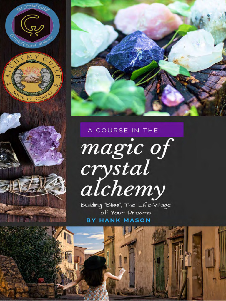 Lesson 1 - A Course in The Magic of Crystal Alchemy | PDF | Alchemy ...