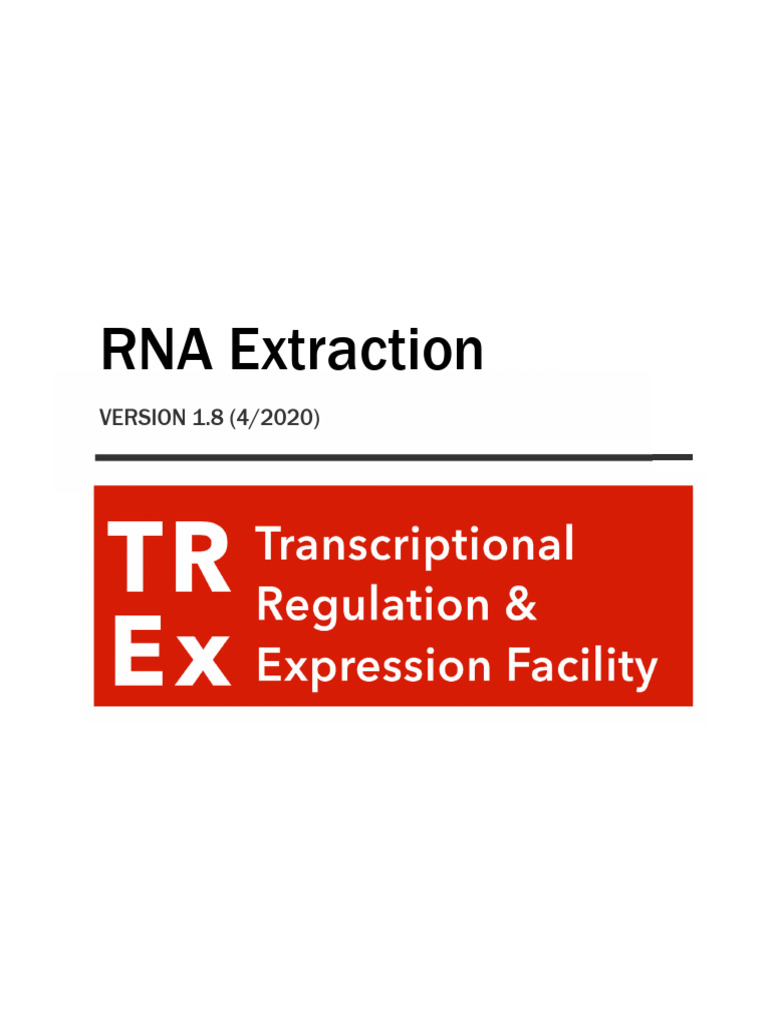 TREx RNA Extraction Protocol v1.8 | PDF | Ice | Lysis