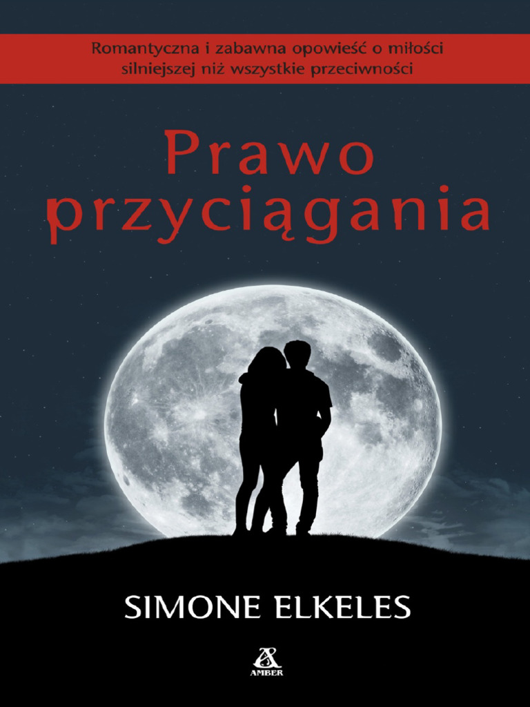 Elkeles Simone - Prawo Przyciä?gania | PDF