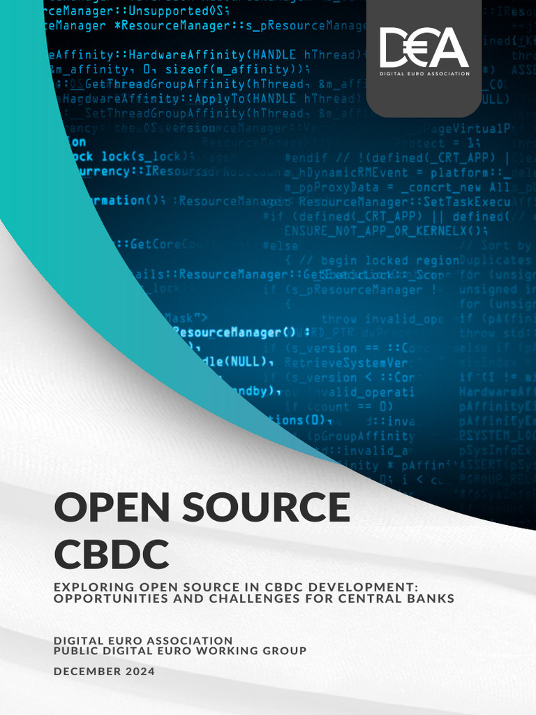 Report_on_Open_Source_in_CBDC_DEA_2024__1734484605 | PDF | Computer ...