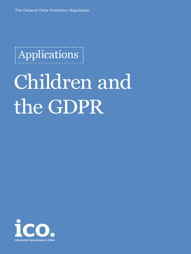 Children and The Uk GDPR | PDF | Risk | Best Interests