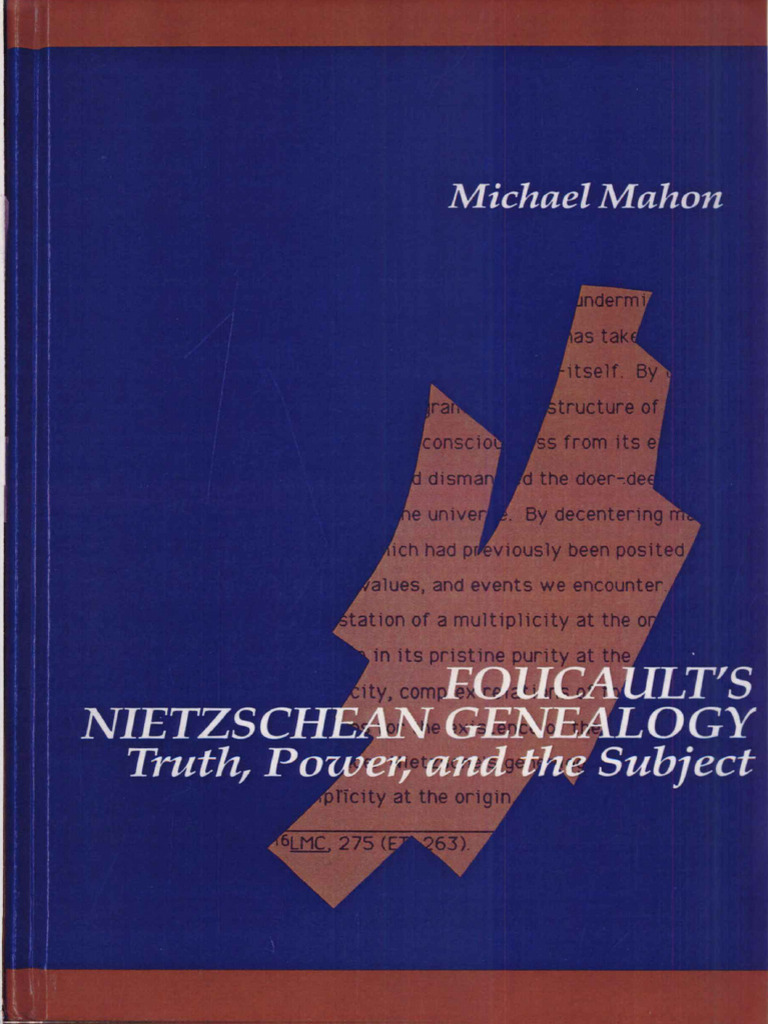 Michael Mahon - Foucault's Nietzschean Genealogy - Truth, Power, and The Subject-State ...