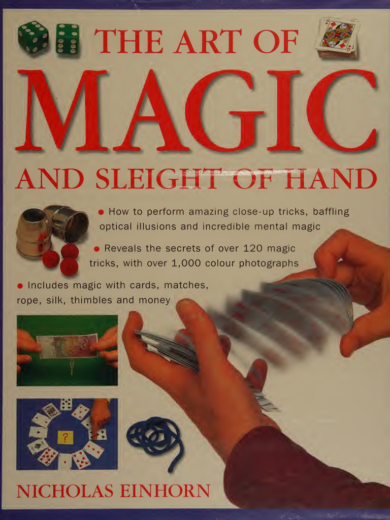 Art of Magic and Sleight of Hand How to Perform Amazing Close Up Tricks ...