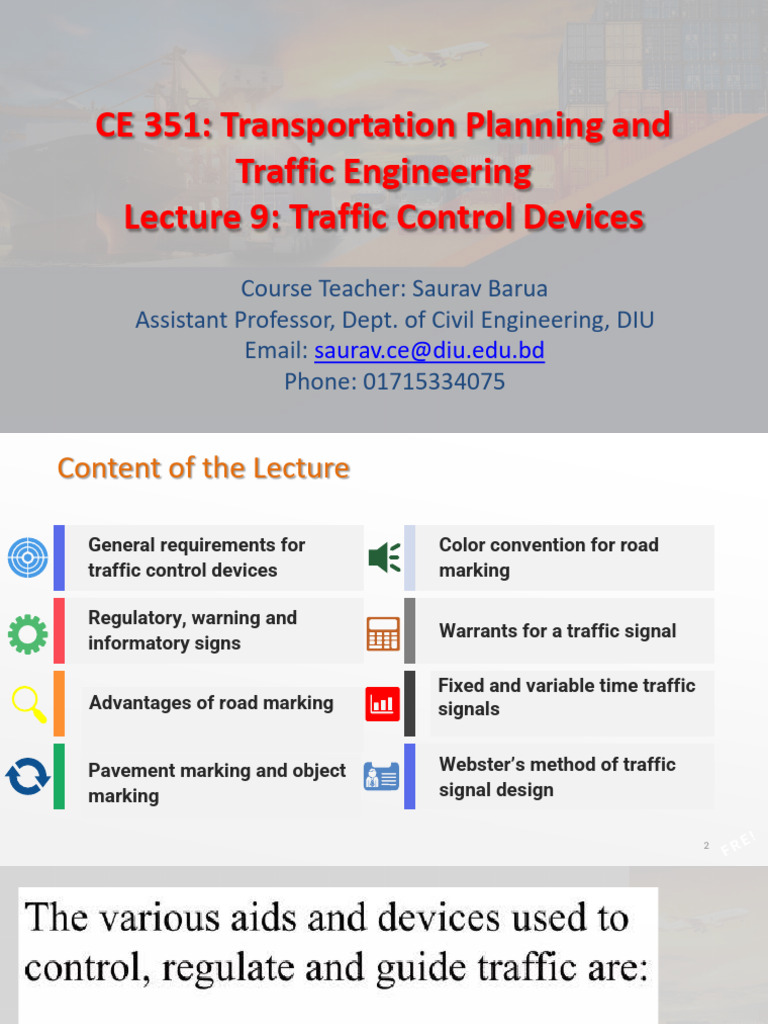 CE 351, L9, Traffic Control Devices | PDF | Traffic | Road Infrastructure