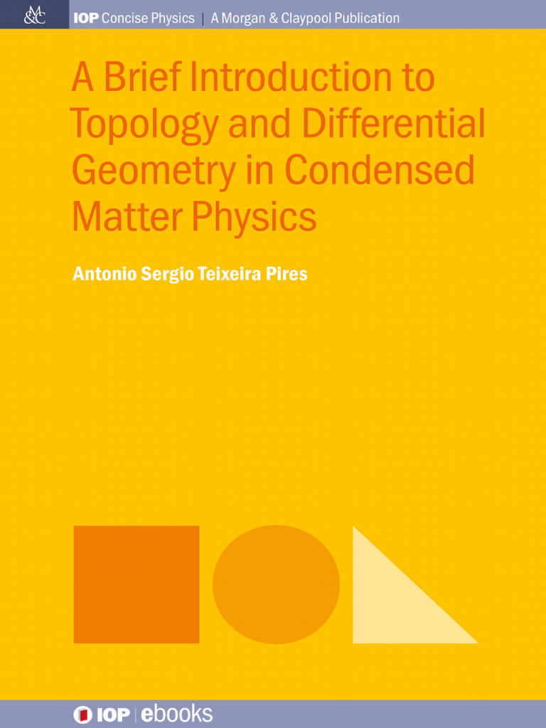 (IOP Concise Physics) Antonio Sergio Teixeira Pires - A Brief Introduction To Topology and ...