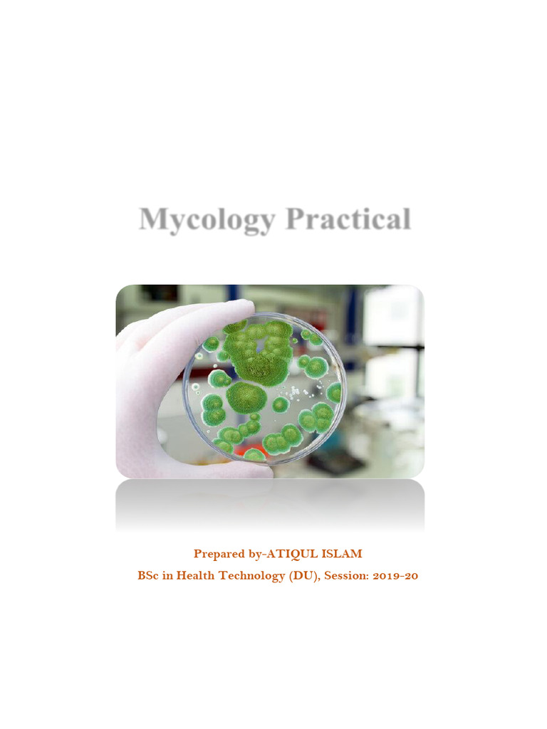 Mycology Practical Guide and Microscope Use | PDF | Microscope | Equipment