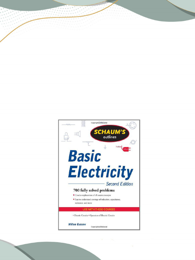 Schaum S Outline of Basic Electricity Second Edition Milton Gussow 2024 Scribd Download | PDF ...