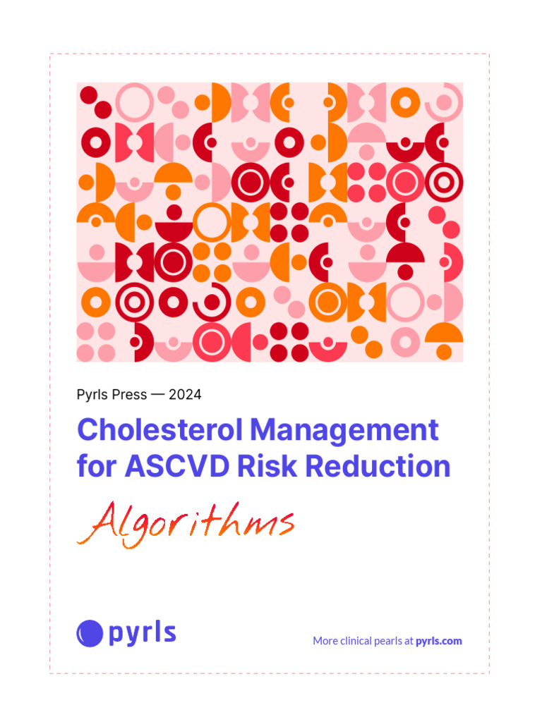 Cholesterol Management for ASCVD Risk Reduction Algorithms - Pyrls ...