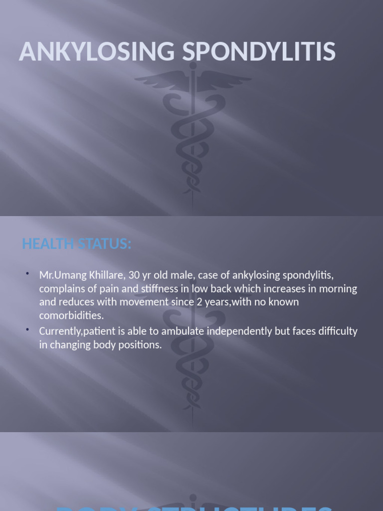 Ankylosing Spondylitis Case Study | PDF | Vertebral Column | Thorax