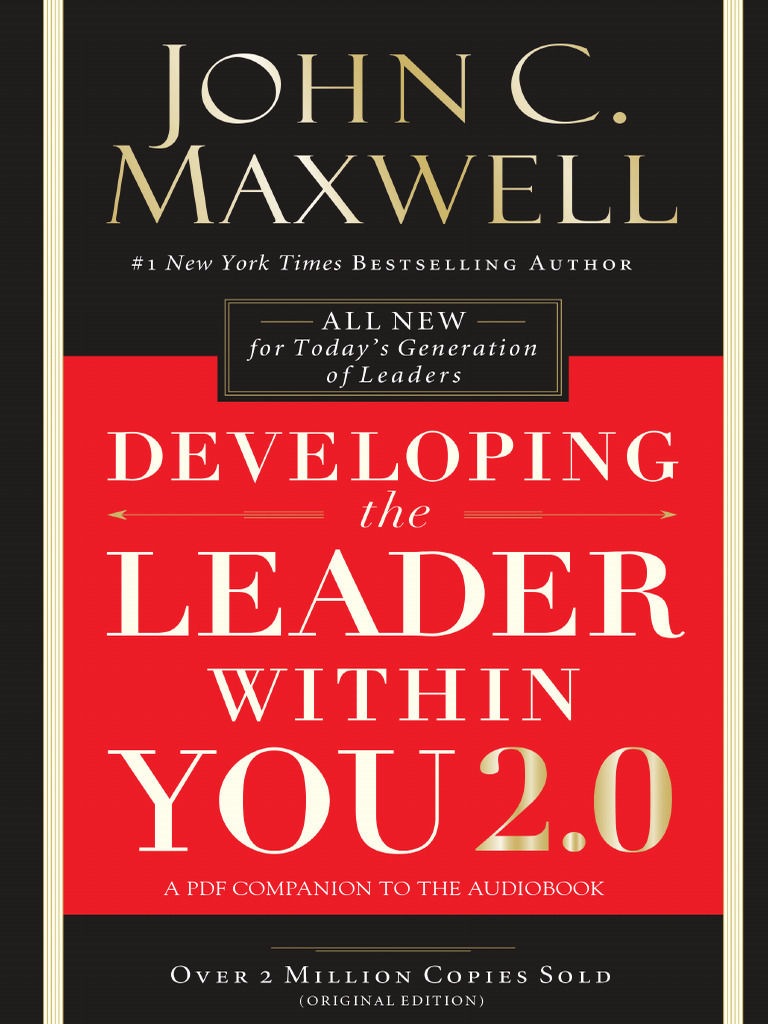 Developing the Leader Within You 2.0 | PDF | Leadership