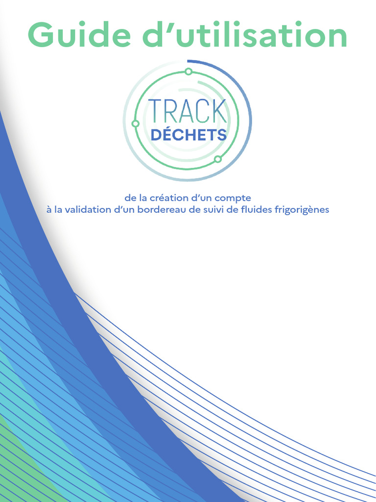 GFF Guide Utilisation Trackdéchets 0323 | PDF | Application | Internet