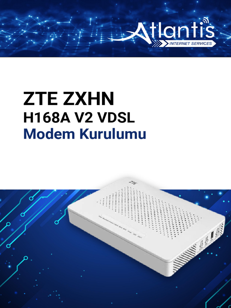 ZTE ZXHN H168A V2 VDSL Modem Kurulumu 1 | PDF