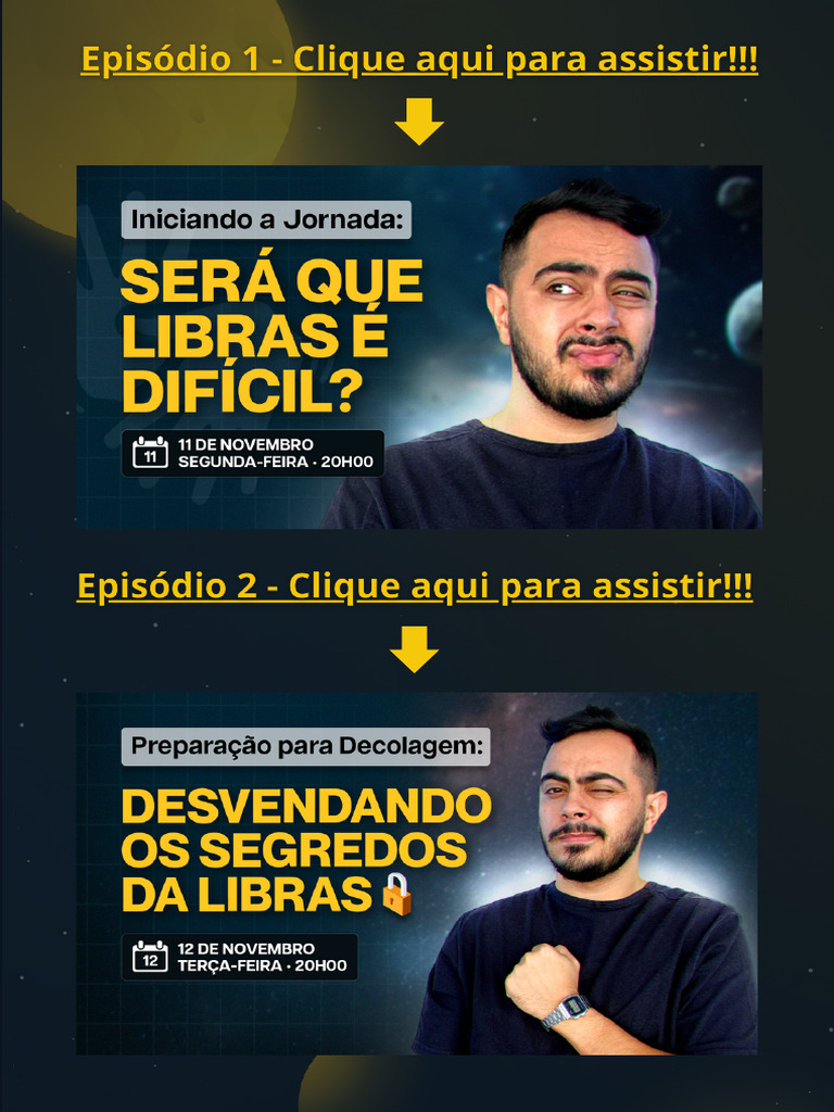 Episódios 1 e 2 - Semana Libras Fácil | PDF