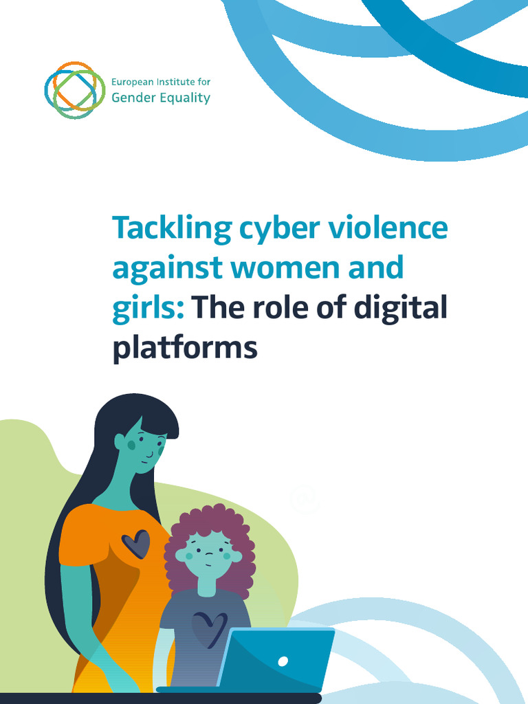 Tackling Cyber Violence Against Women and Girls The Role of Digital ...