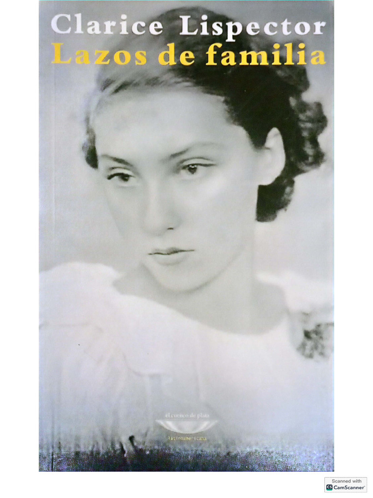 Lazos de Familia (Cuento) - Clarice Lispector (19602010) | PDF
