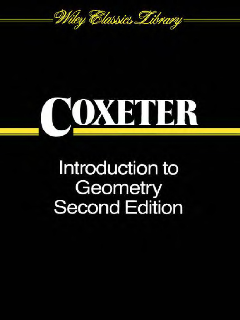 (Wiley Classics Library) H. S. M. Coxeter - Introduction To Geometry ...