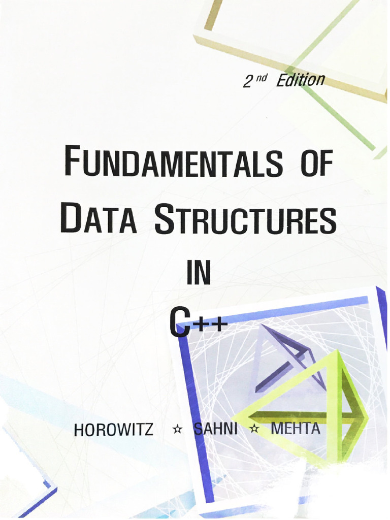 Fundamentals of Data Structures in C++ 2nd | PDF