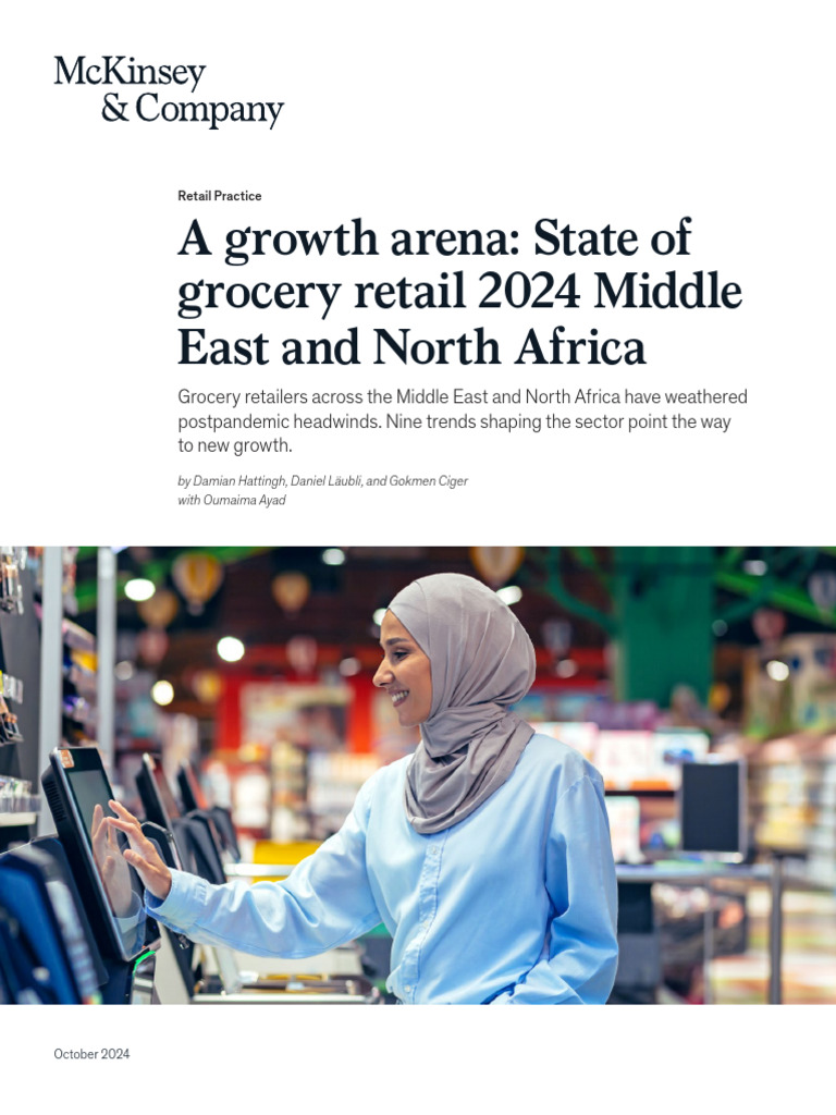 a-growth-arena-state-of-grocery-retail-2024-middle-east-and-north ... a-growth-arena-state-of-grocery-retail-2024-middle-east-and-north ...