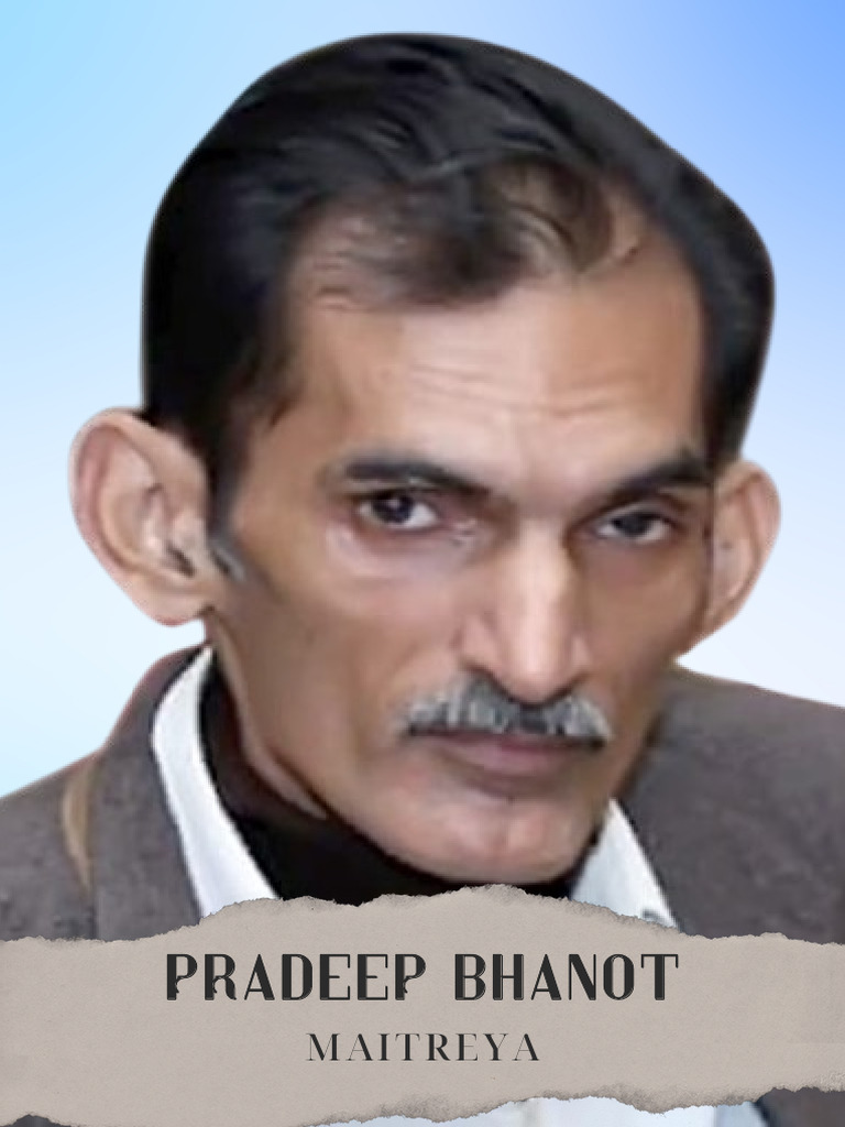 Pradeep Bhanot Maitreya Final | PDF