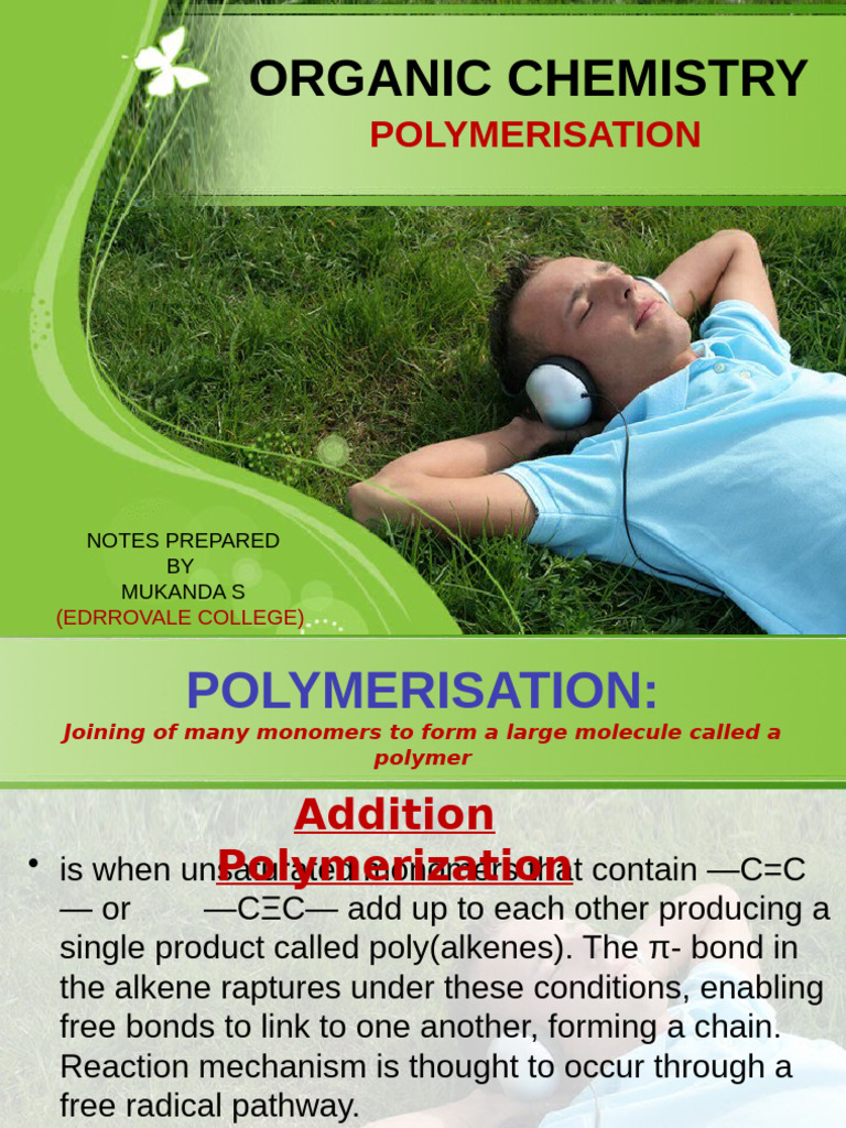 Organic Chemistry Polymerisation | PDF | Polymers | Polymerization