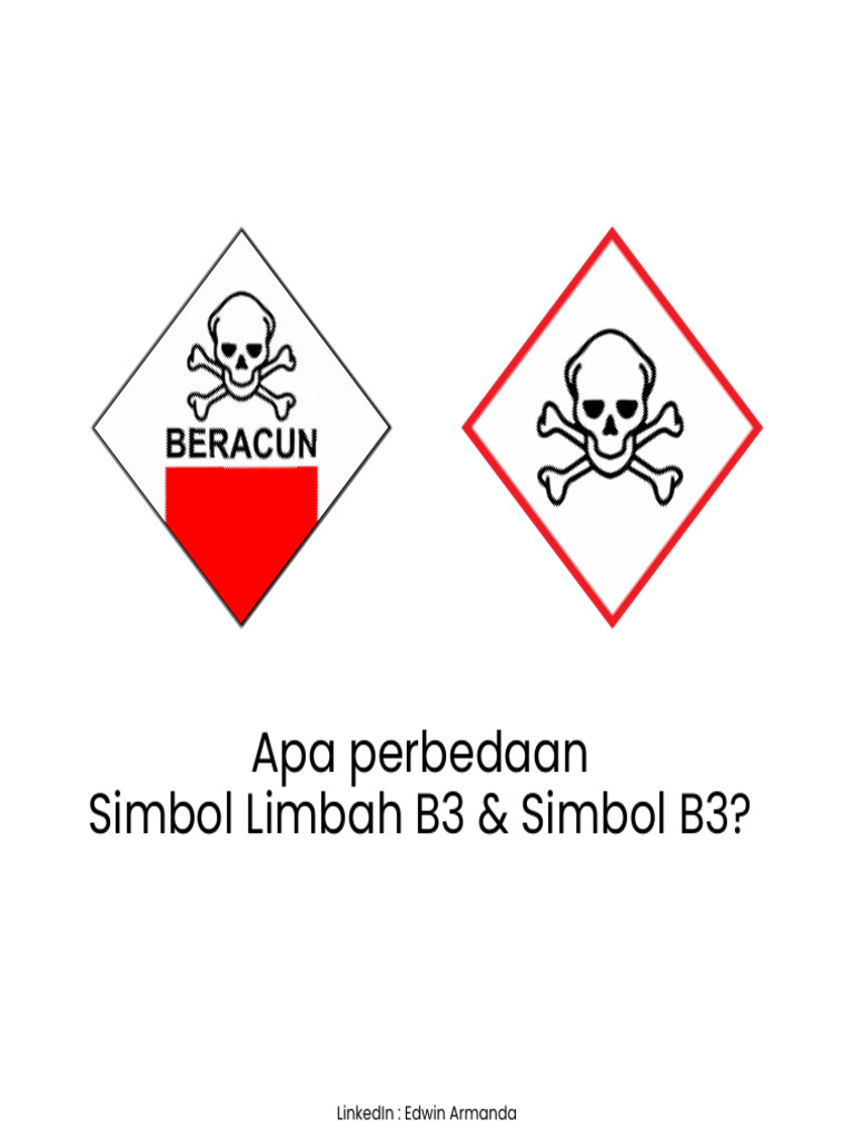 Perbedaan Simbol Limbah B3 dan B3 | PDF