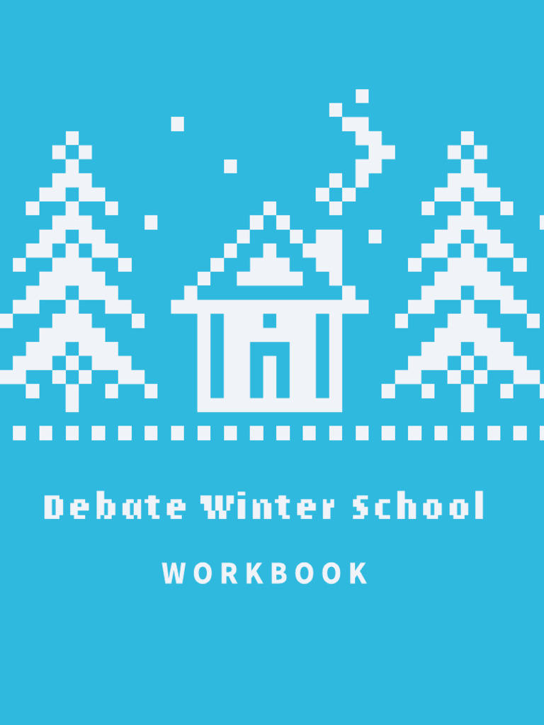 Sera Jey - Debate Winter School 2023 - Workbook With Debate Outline ...