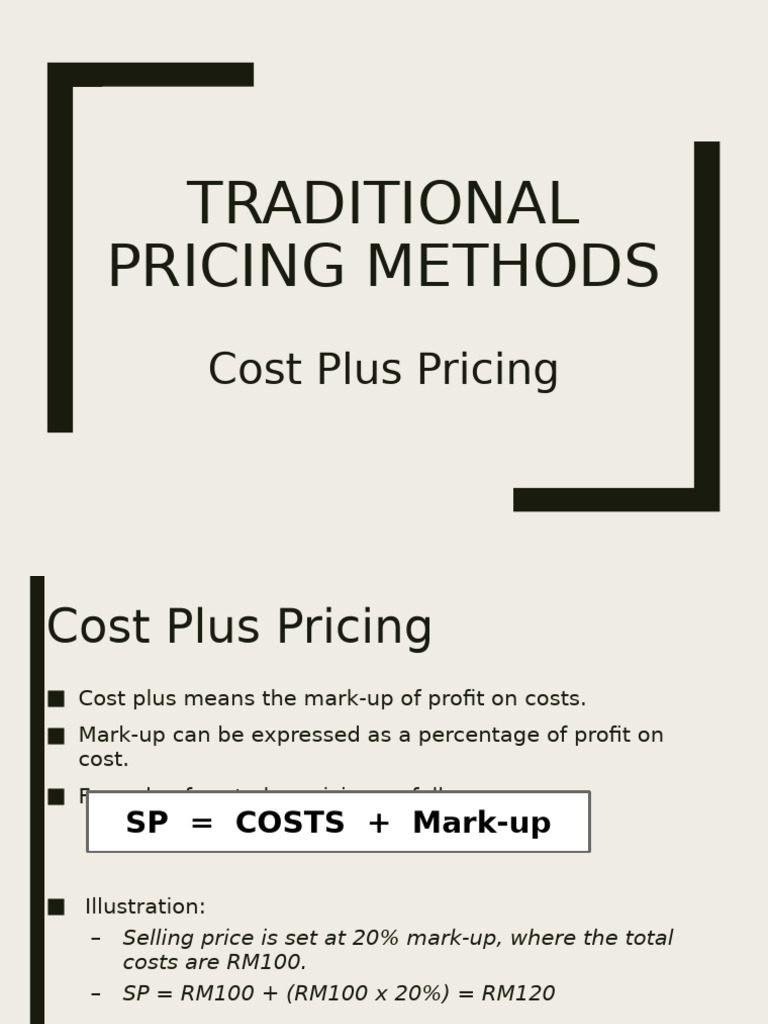 5.2 Traditional Pricing Method - SS - MM | PDF | Pricing | Prices