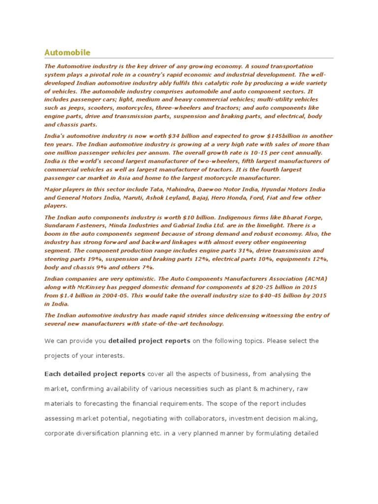 Automobile: Each detailed project reports cover all the aspects of ...