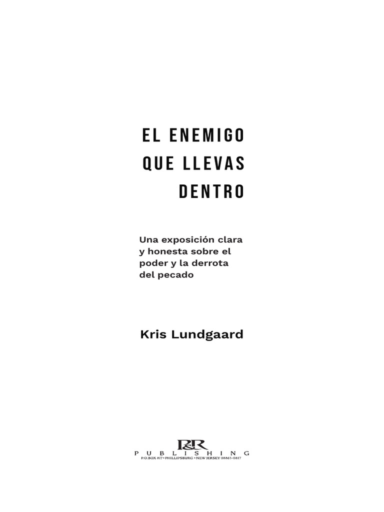 El Enem Igo Que Llevas Dentr O: Kris Lundgaard | PDF | Pecado | Cristo ...