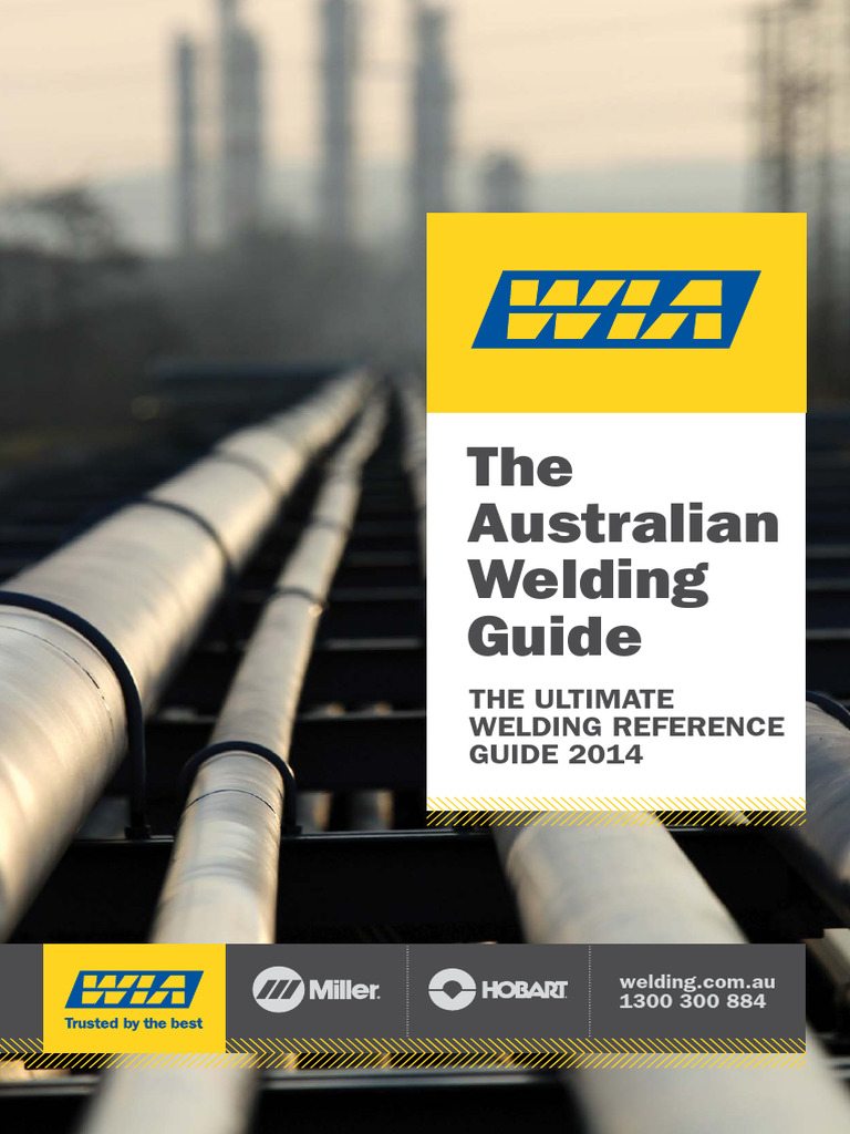 The Australian Welding Guide 2014 | PDF | Construction | Welding