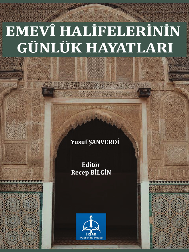 Emevi Halifelerinin Gunluk Hayatlari | PDF