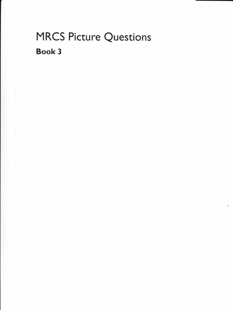 MRCS Picture Q 3 | PDF | Surgery