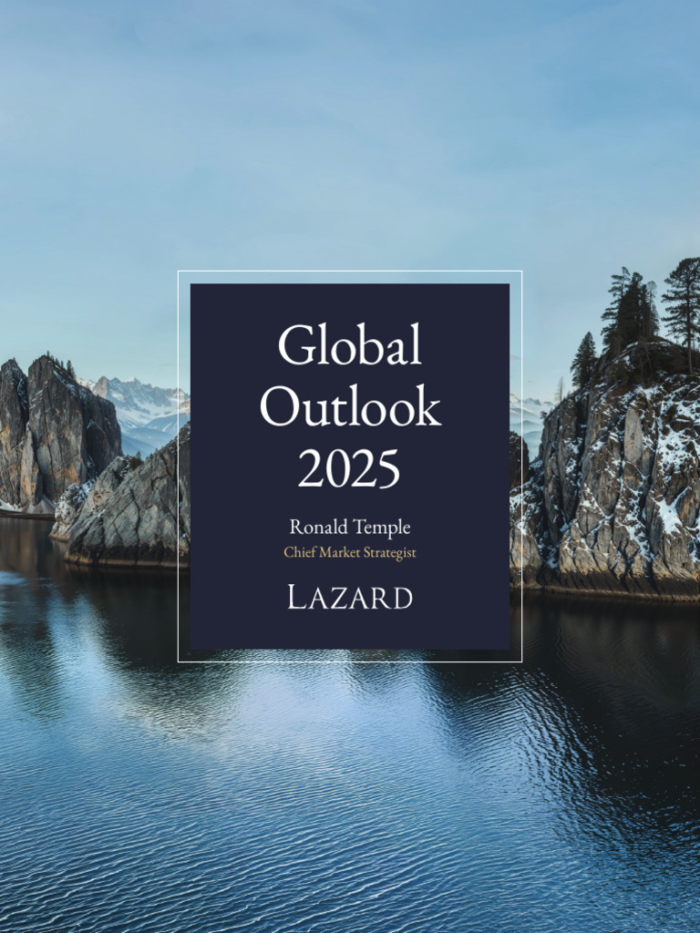 Global Economic Outlook 2025 Insights | PDF | Tariff | European Central ...