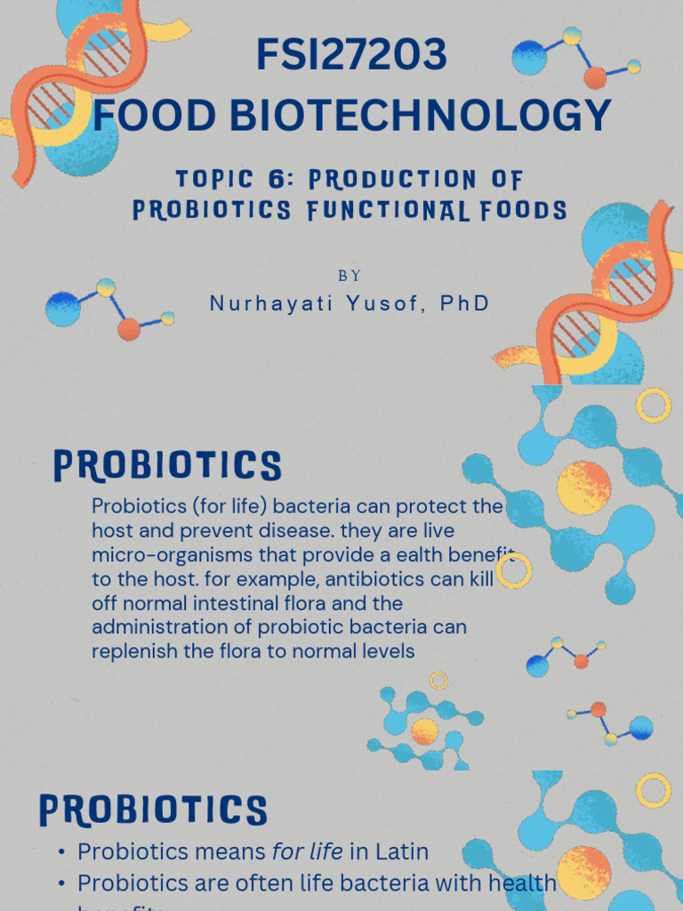 FSI27203 TOPIC 6 Production of Probiotics Functional Foods | PDF ...