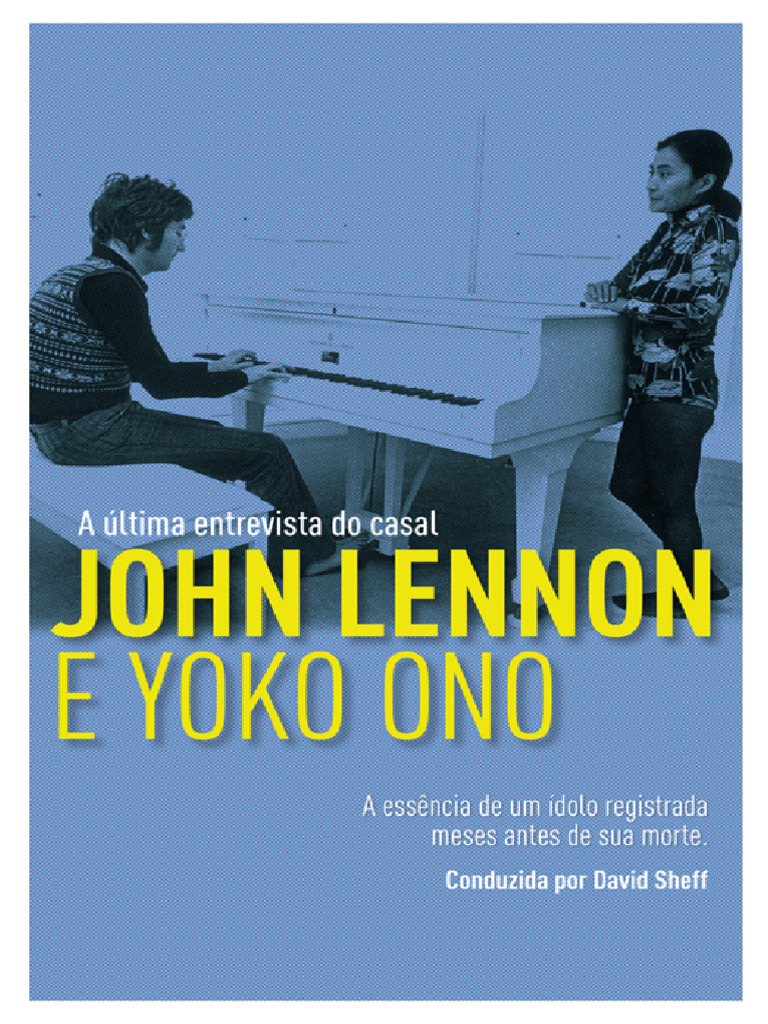Última Entrevista de John e Yoko | PDF | John Lennon | Os Beatles