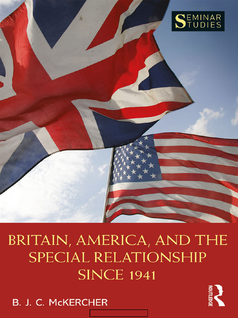 Anglo-American Relations Since 1941 | PDF | Special Relationship ...
