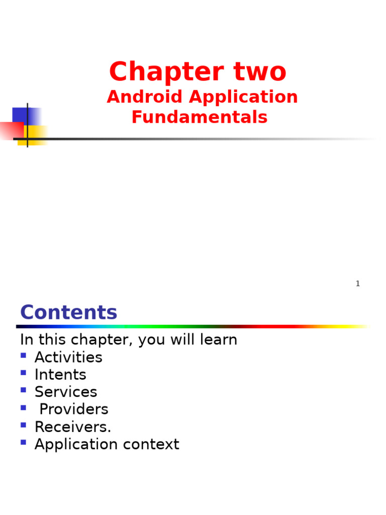 Chapter 2-Android Application Fundamentals | PDF | Android (Operating ... Chapter 2-Android Application Fundamentals | PDF | Android (Operating ...