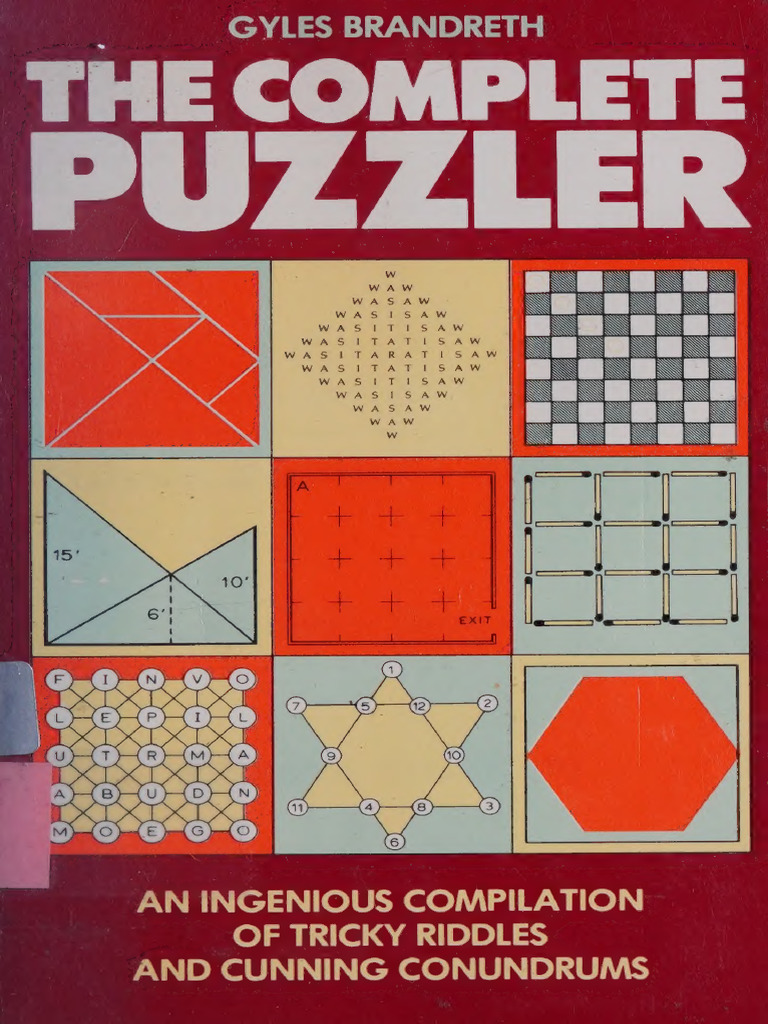 The Complete Puzzler-An Ingenious Compilation of Tricky Riddles and ...