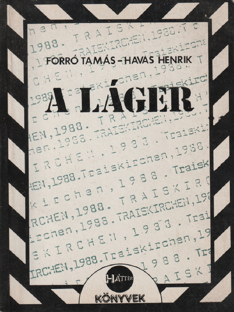 Forró Tamás, Havas Henrik - A láger | PDF