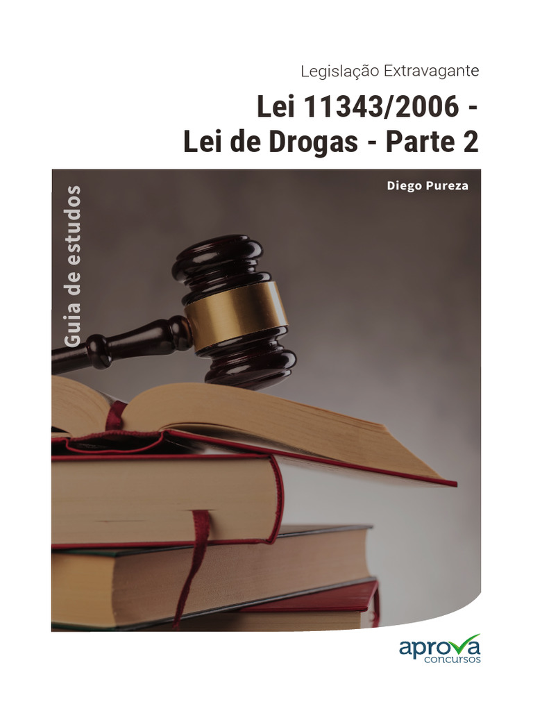 Lei 11343 2006 Lei de Drogas Parte 2 Videoaula 2 | PDF | Crimes | Crime e Violência