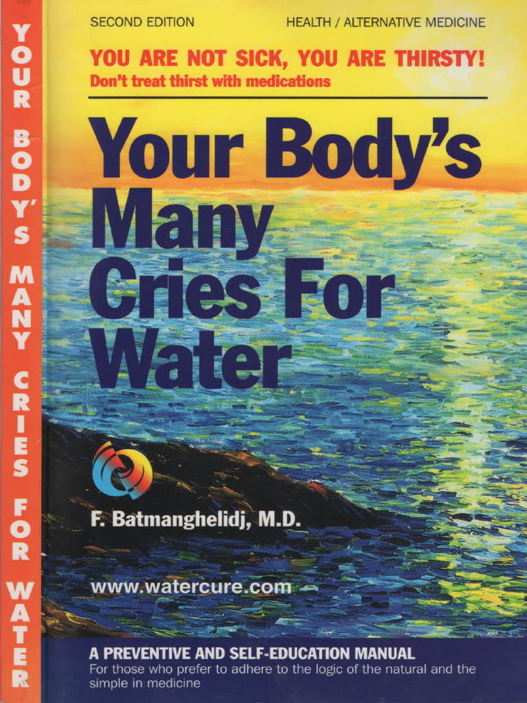 Dokumen - Pub Your Bodys Many Cries For Water You Are Not Sick You Are ...
