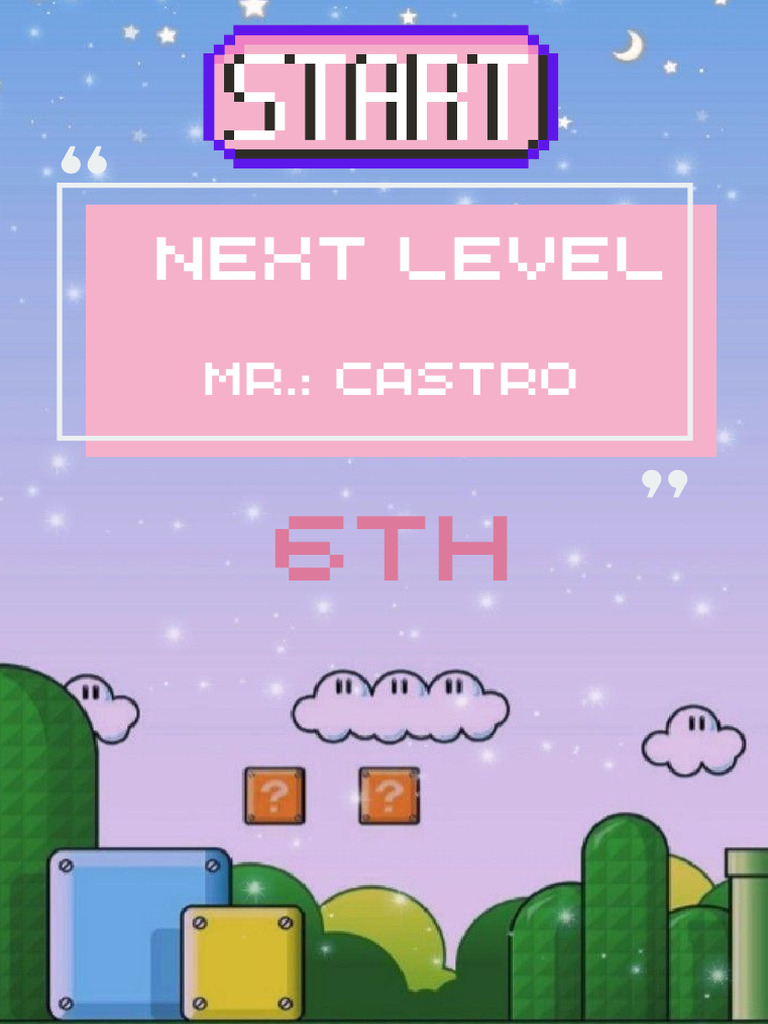 Next Level 6TH MR Castro | PDF
