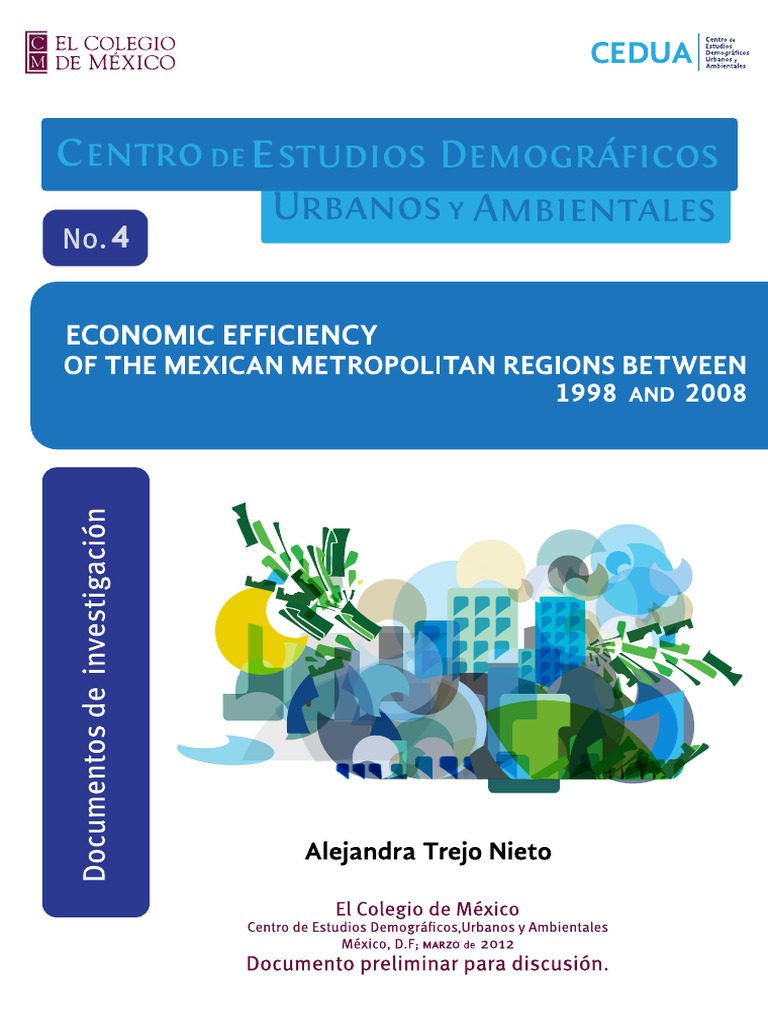 Economic Efficiency of The Mexican Metropolitan Regions Between 1998 ...