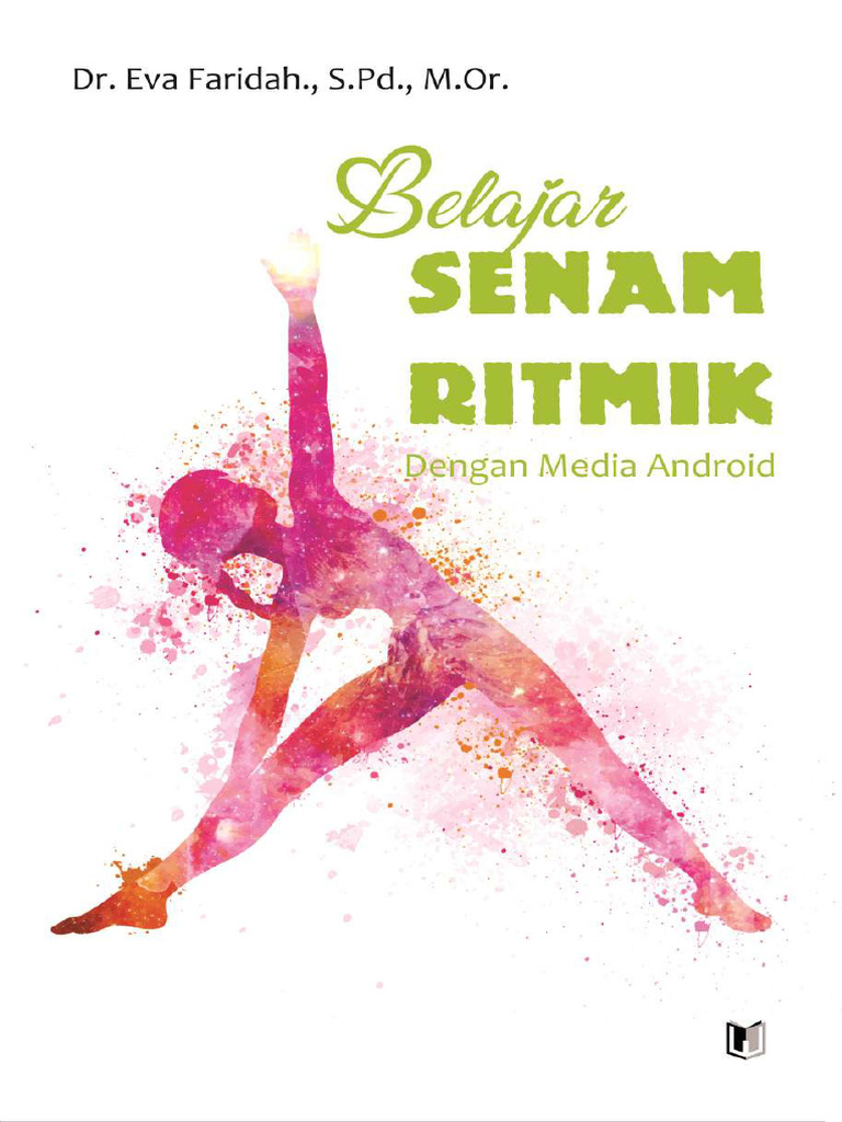 Belajar Senam Ritmik via Android | PDF | Summer Olympic Sports | Games ...