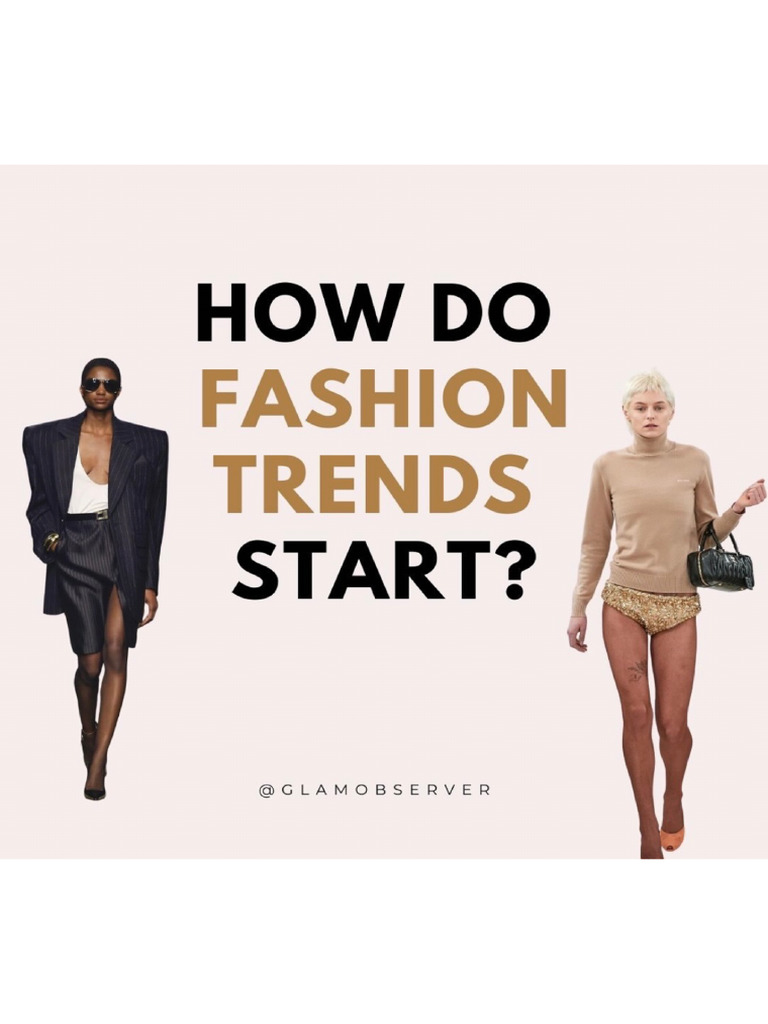 How Do Fashion Trends Start | PDF